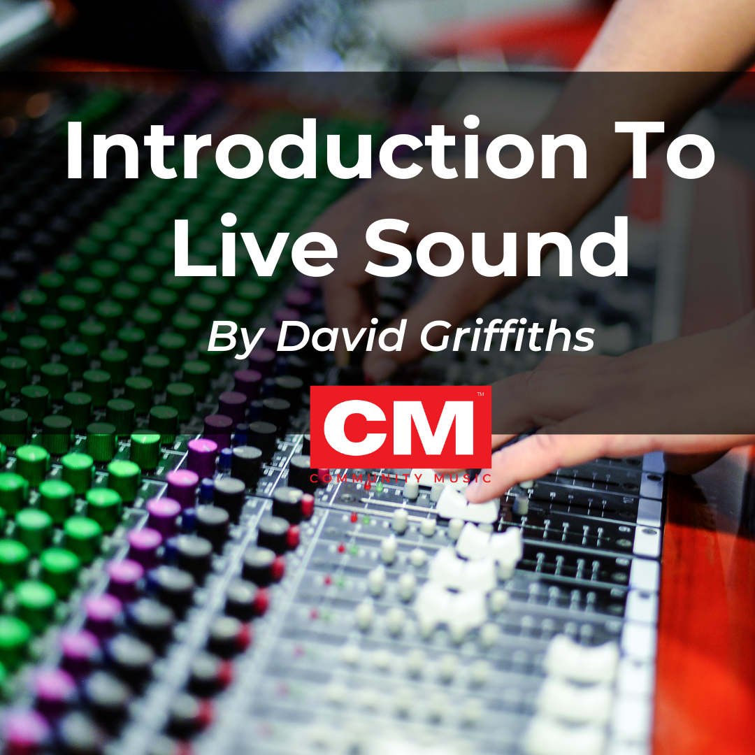 Introduction To Live Sound